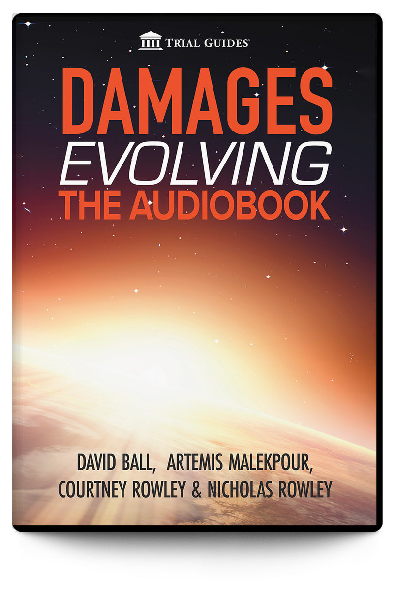 Damages Evolving (Audiobook) – Trial Guides