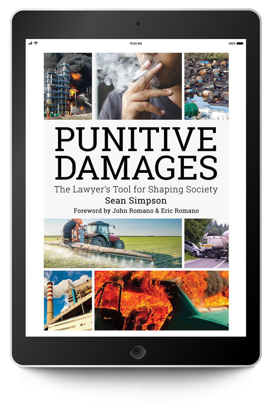 Punitive Damages: The Lawyer’s Tool for Shaping Society
