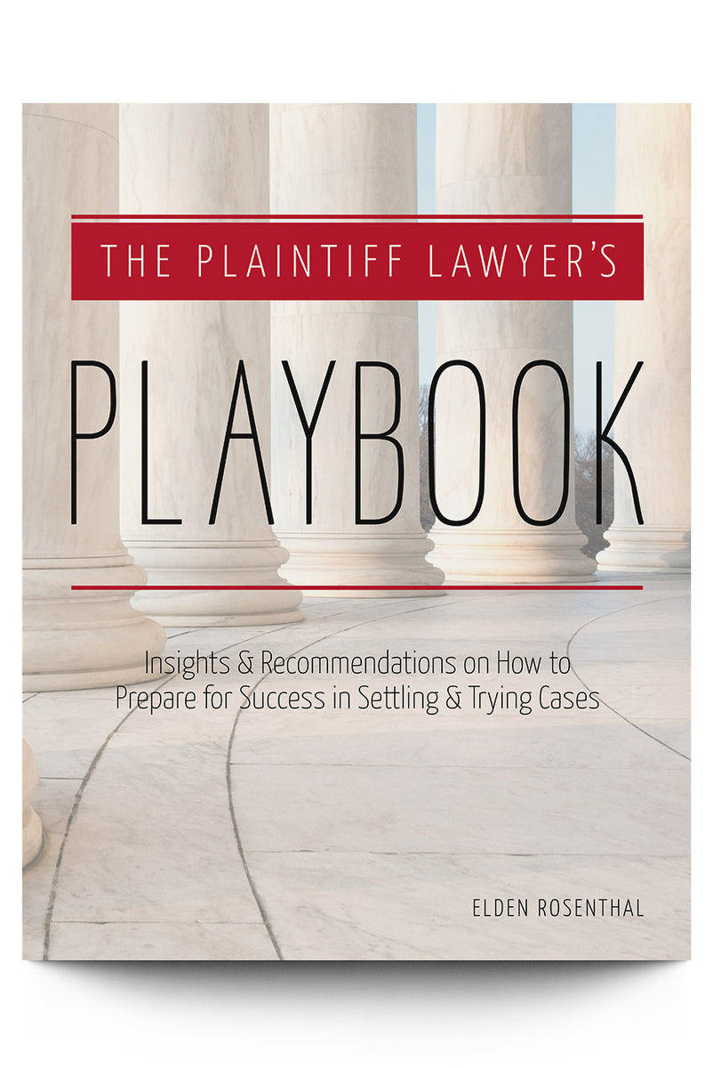 The Plaintiff Lawyer's Playbook – Trial Guides